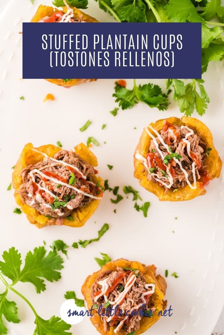 Stuffed Plantain Cups (Tostones Rellenos) - My Dominican Kitchen
